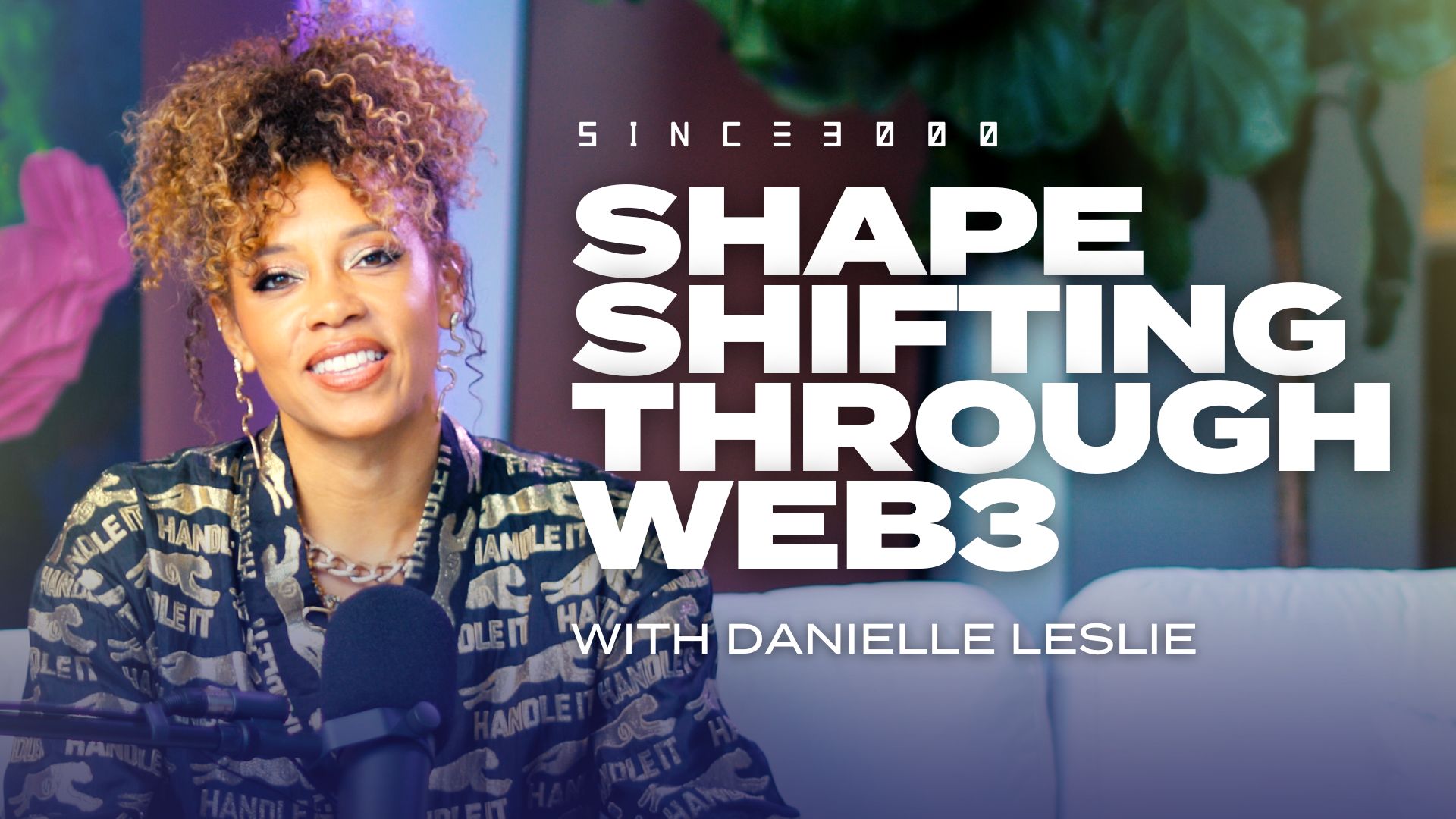 Shapeshifting Ourselves through Web3.0 & NFTs with Danielle Leslie - Video Supply's Portfolio